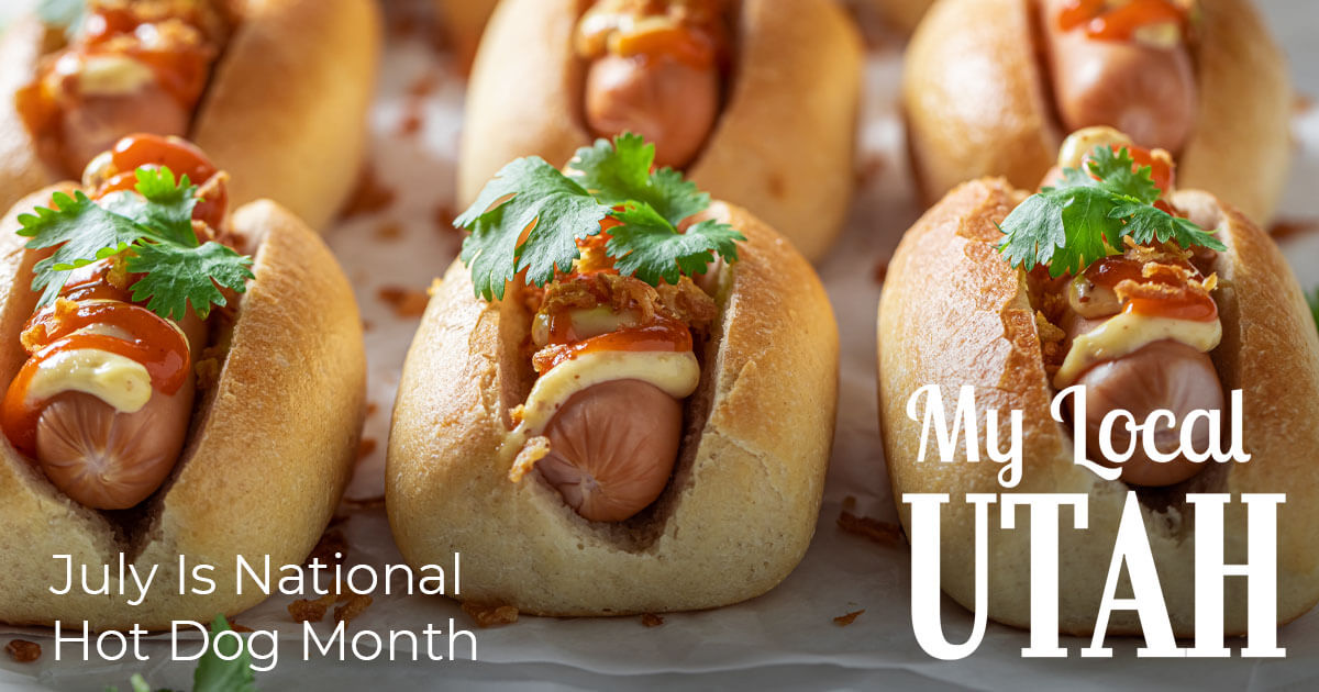July Is National Hot Dog Month | My Local Utah